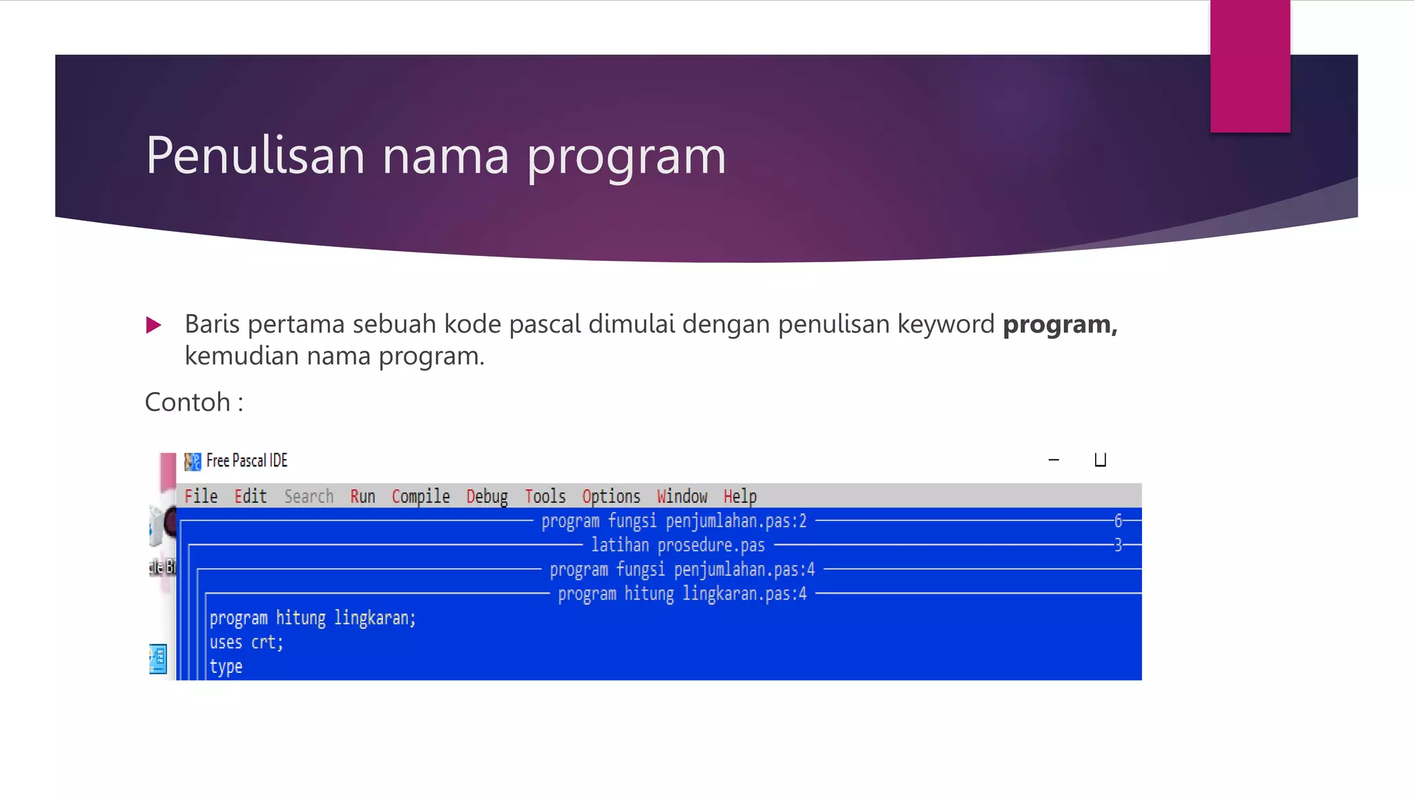 Pemograman Pascal (pertemuan 1) tanggal 9 januari 2023.pptx