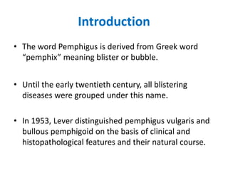 Pemphigus Disorders of skin | PPTX
