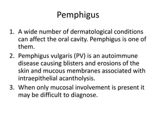 Pemphigus | PPTX