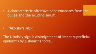 PEMPHIGUS.pptx Pemphigus is a blistering autoimmune disease that ...