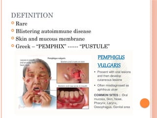 PEMPHIGUS.pptx for nursing students derm | PPTX