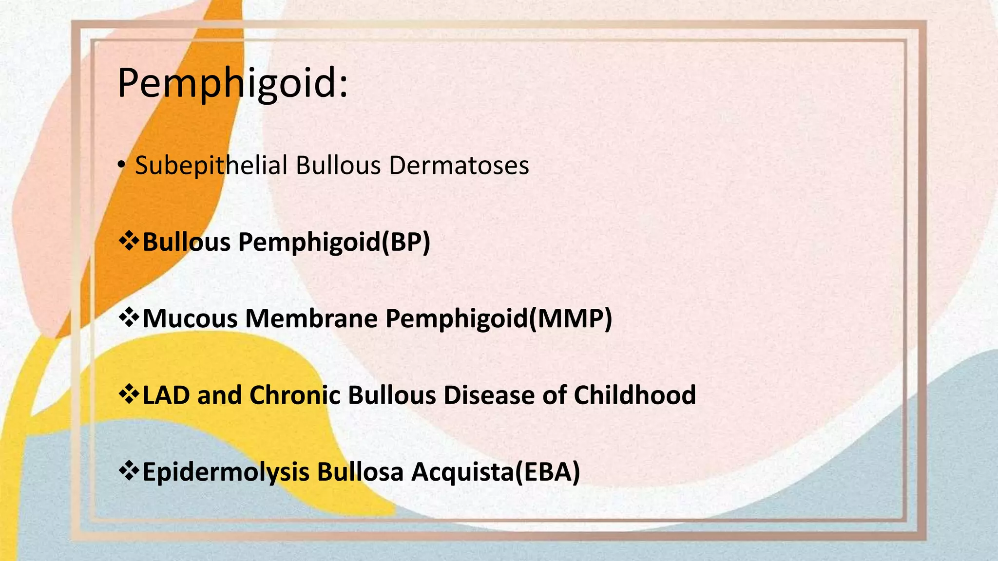 Pemphigus pemphigoid | PPTX