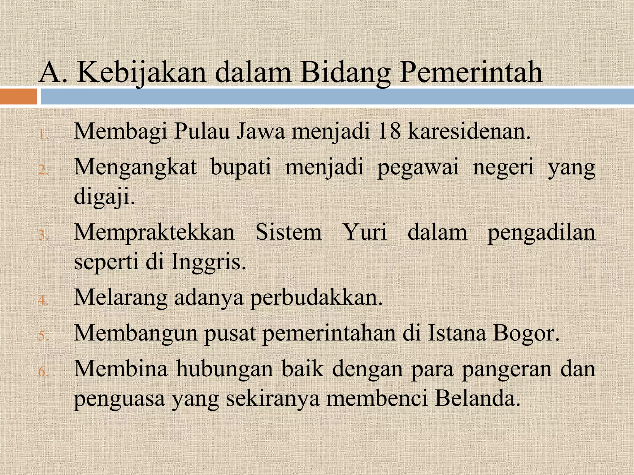 Pemerintahan Thomas Staford Rafles | PPT