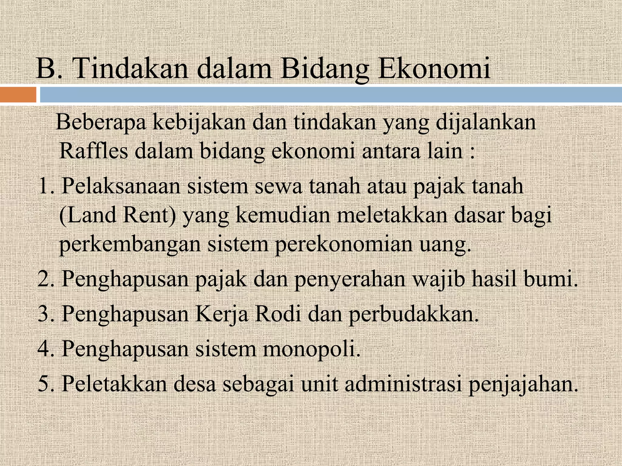 Pemerintahan Thomas Staford Rafles | PPT