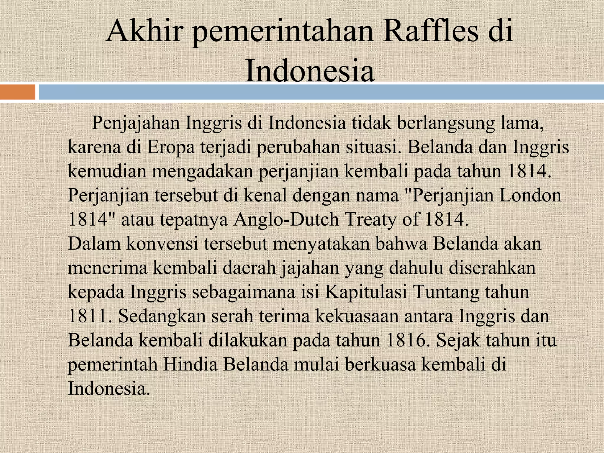 Pemerintahan Thomas Staford Rafles | PPT