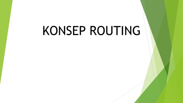 Pemrograman Konsep Routing | PPT