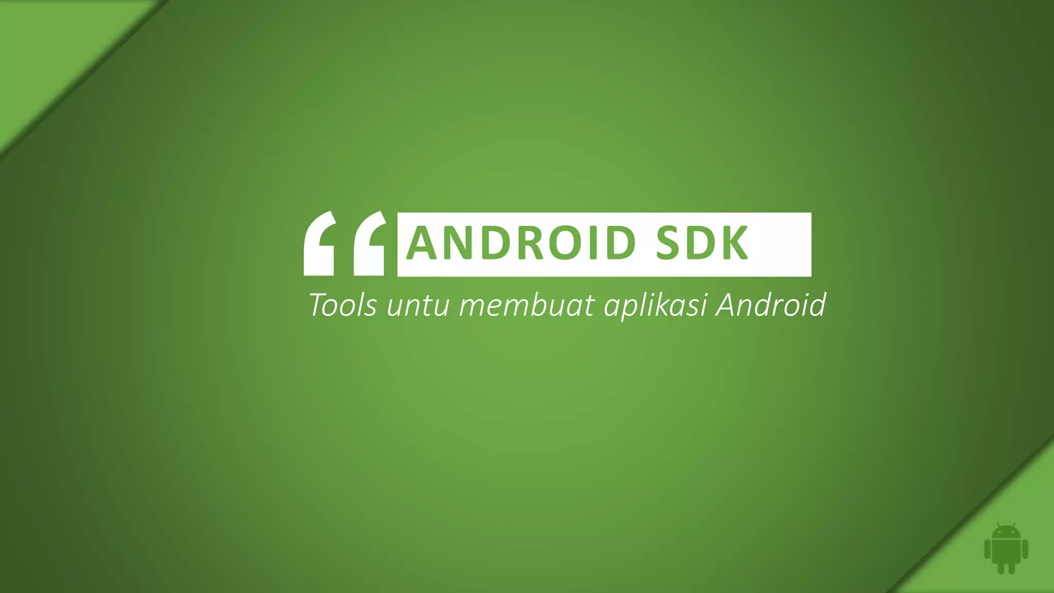 Pemrograman Bergerak (Android) | PPT
