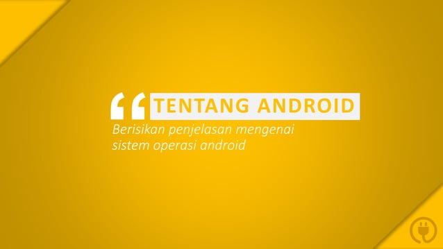 Pemrograman Bergerak (Android) | PPT