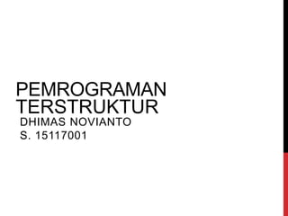 Pemrograman Terstruktur | PPTX