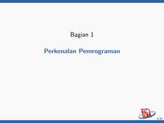 Pemrograman dasar 01-perkenalan | PPT