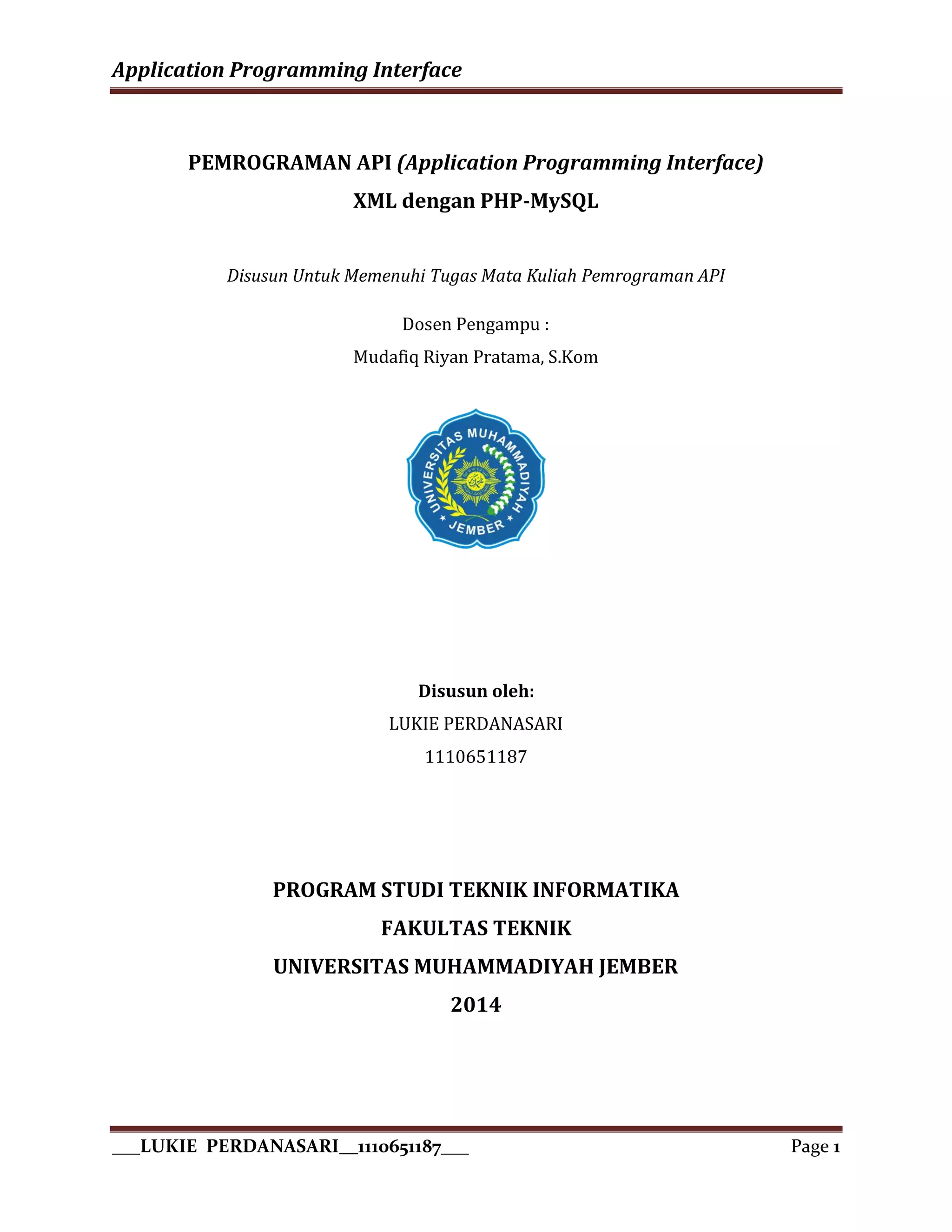Laporan Pemrograman API XML dengan PHP-MySQL (Lukie Perdanasari - 1110651187) | PDF