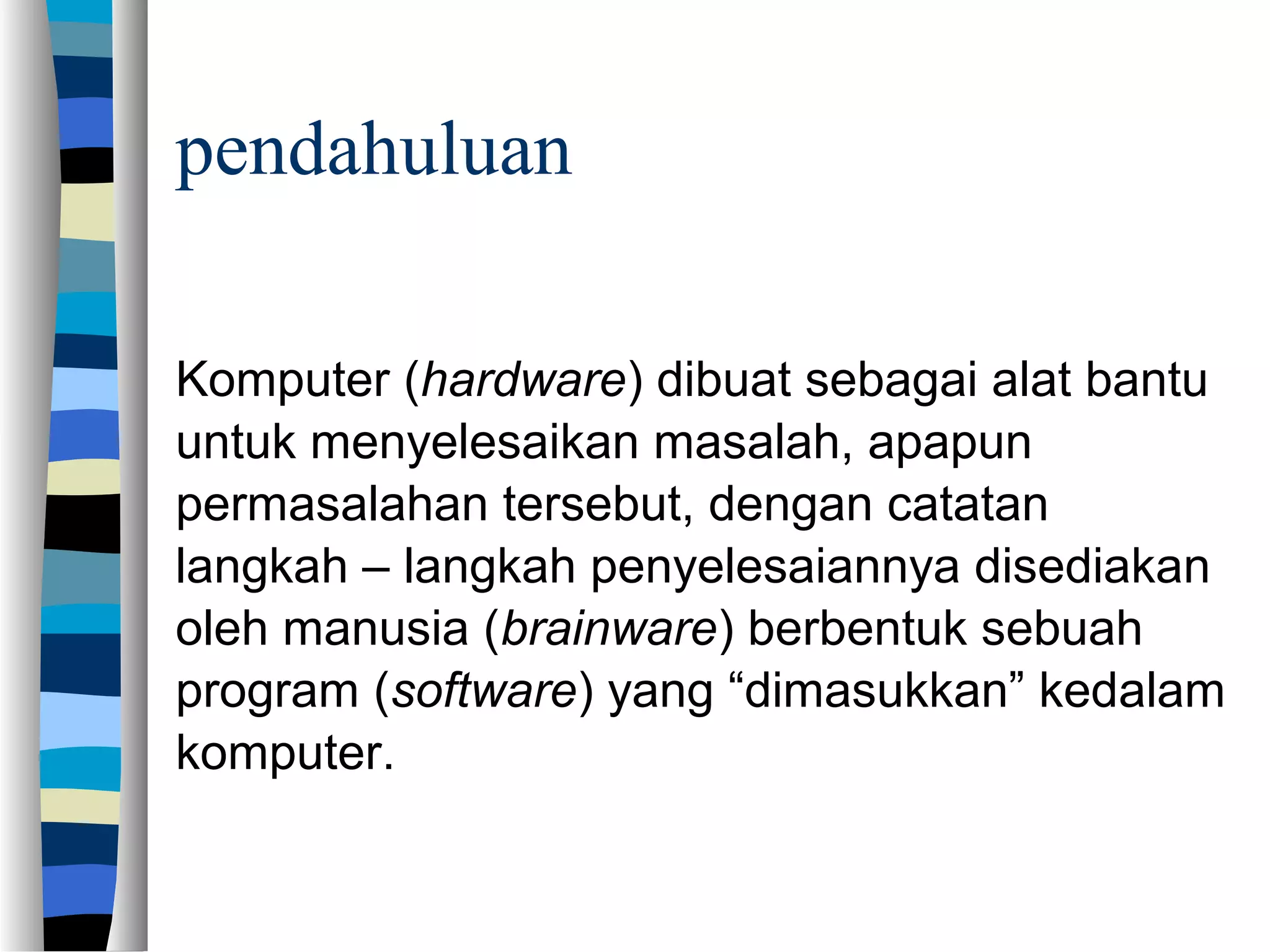 Pemrograman dan bahasa program | PPT