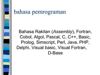 Pemrograman dan bahasa program | PPT