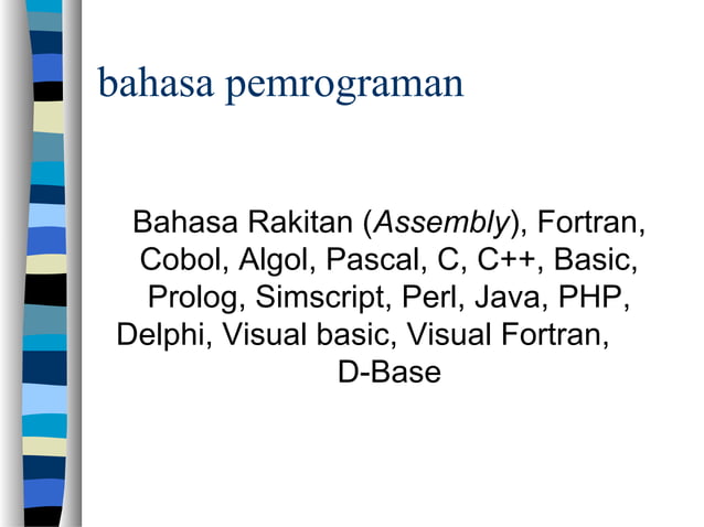 Pemrograman dan bahasa program | PPT
