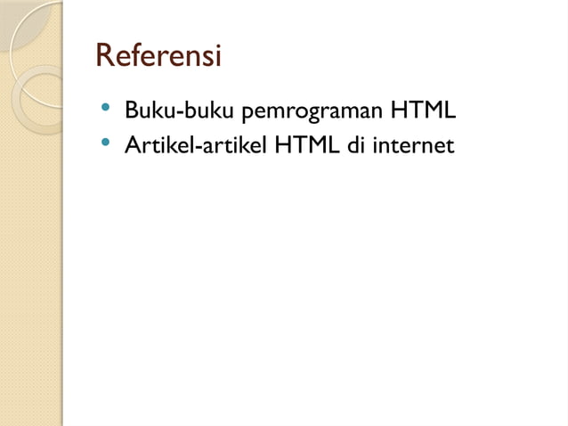 PEMROGRAMAN HTML 1 materi tentang desain web.pptx