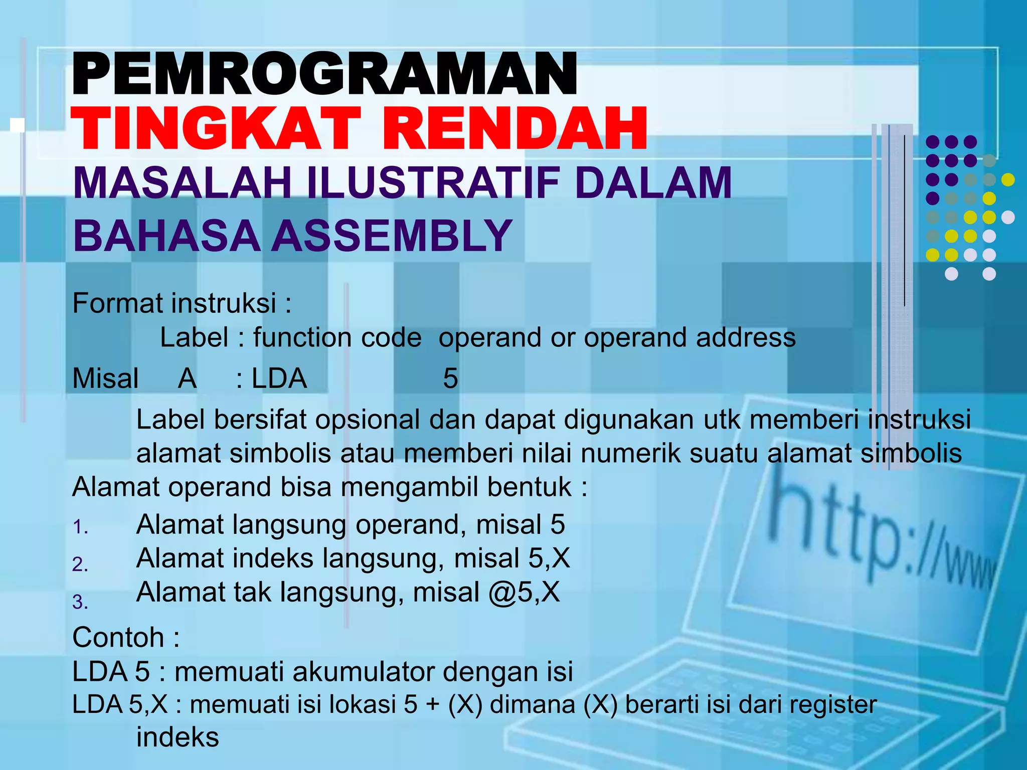 Pemrograman tingkat rendah pertemuan ke-3 - arsitektur komputer-mikroprosesor-bahasa pemrograman ...