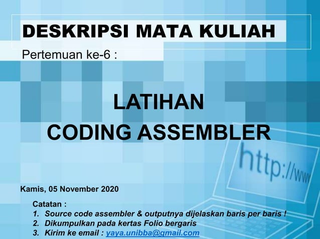 Pemrograman tingkat rendah pertemuan ke-6 -latihan coding | PPT