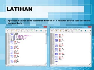 Pemrograman tingkat rendah pertemuan ke-6 -latihan coding | PPT
