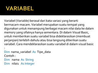 Pemrograman visual - tipe data variabel operator - revisi | PPT