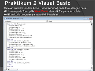 Praktikum Pemrograman visual desktop | PPT