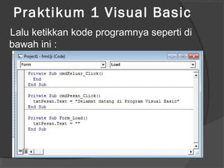 Praktikum Pemrograman visual desktop | PPT