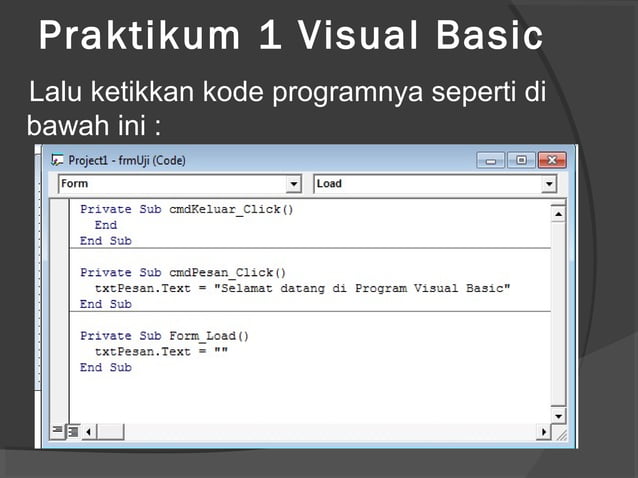 Praktikum Pemrograman visual desktop | PPT