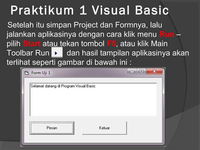 Praktikum Pemrograman visual desktop | PPT
