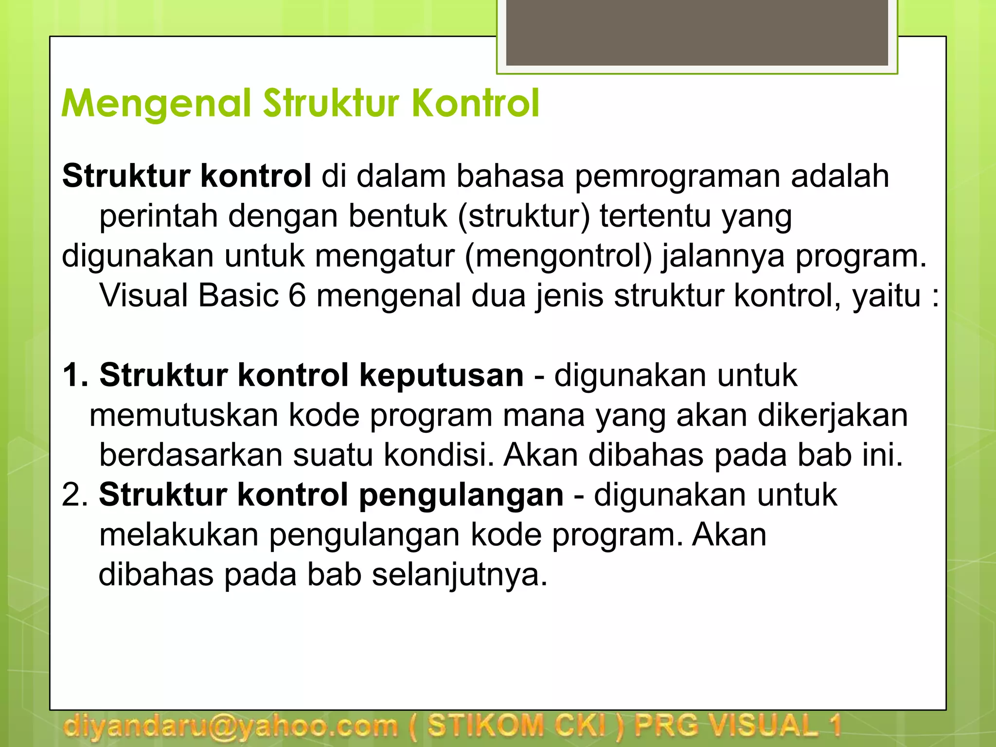 Pemrograman visual 1 materi 7 | PPSX