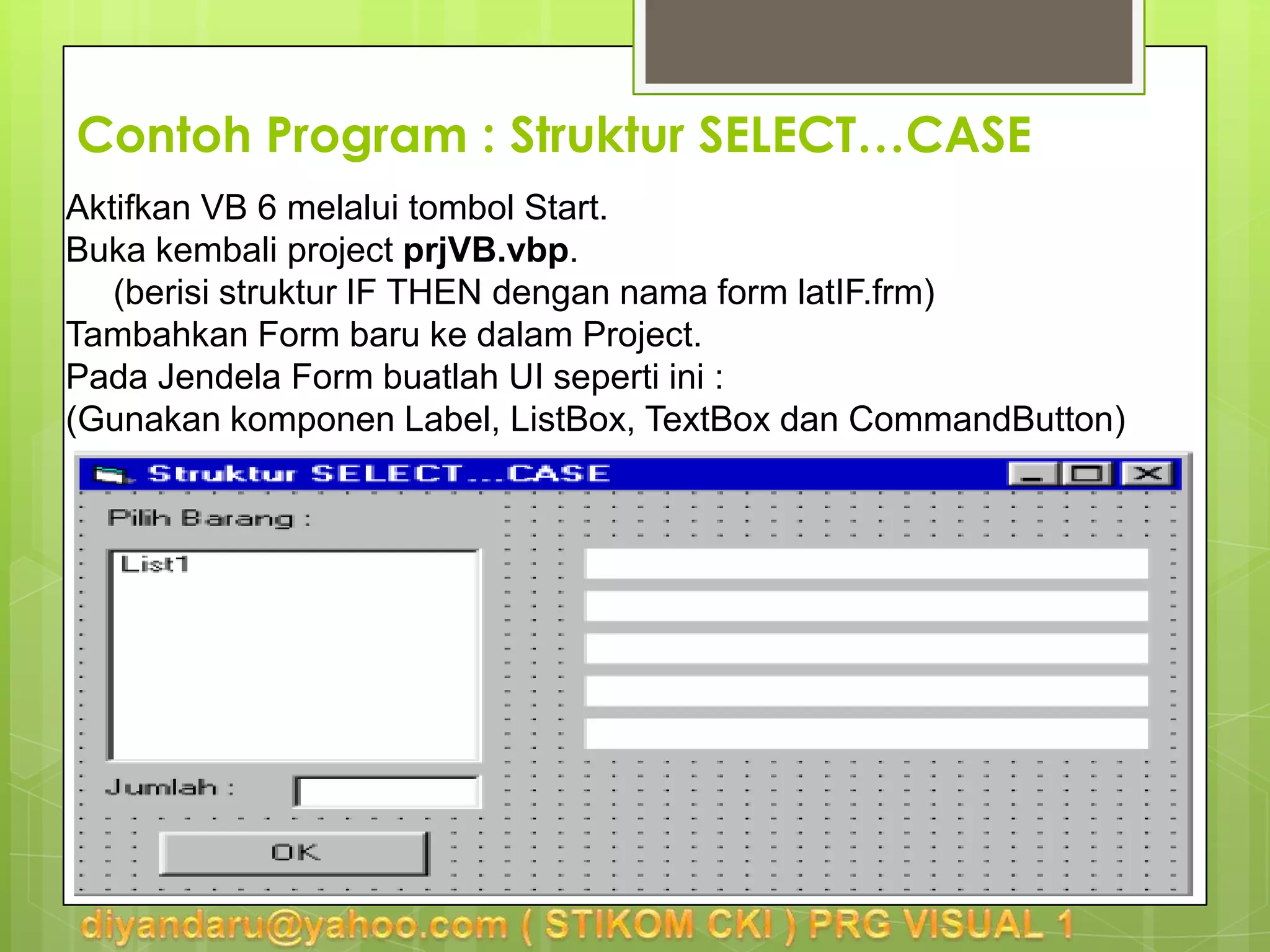 Pemrograman visual 1 materi 7 | PPT
