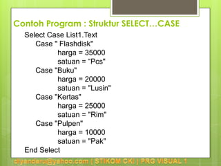 Pemrograman visual 1 materi 7 | PPT