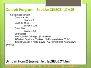 Pemrograman visual 1 materi 7 | PPT
