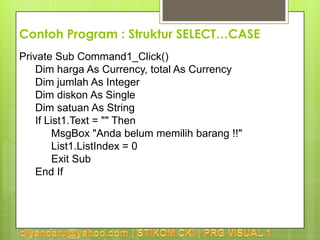 Pemrograman visual 1 materi 7 | PPT