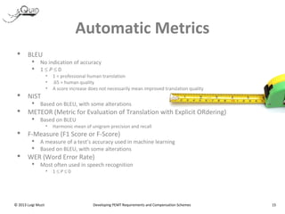 Post-Editing of Machine Translation: Developing Requirements and ...