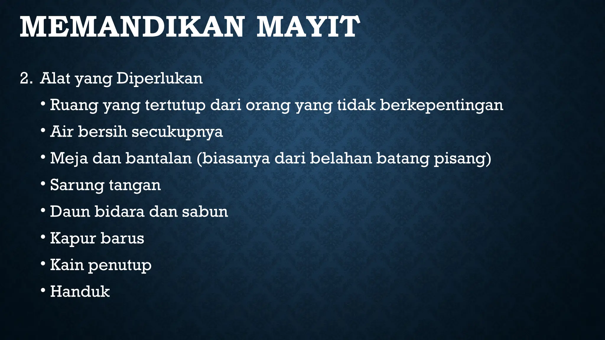 PEMULASARAAN JENAZAH tata cara pemulasaran jenazah.pptx