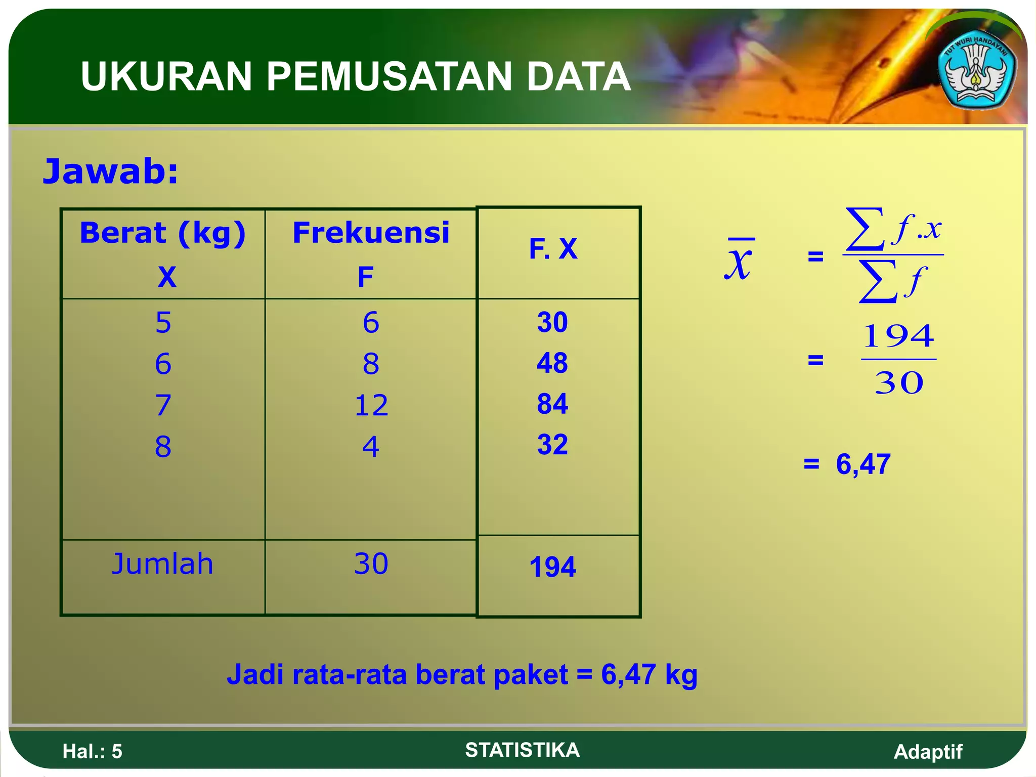 Ukuran Pemusatan Data | PPT