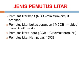 Pemutus litar | PPTX