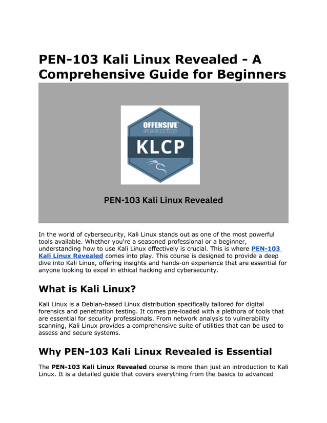 PEN-103_ Kali Linux Revealed - A Comprehensive Guide for Beginners.docx