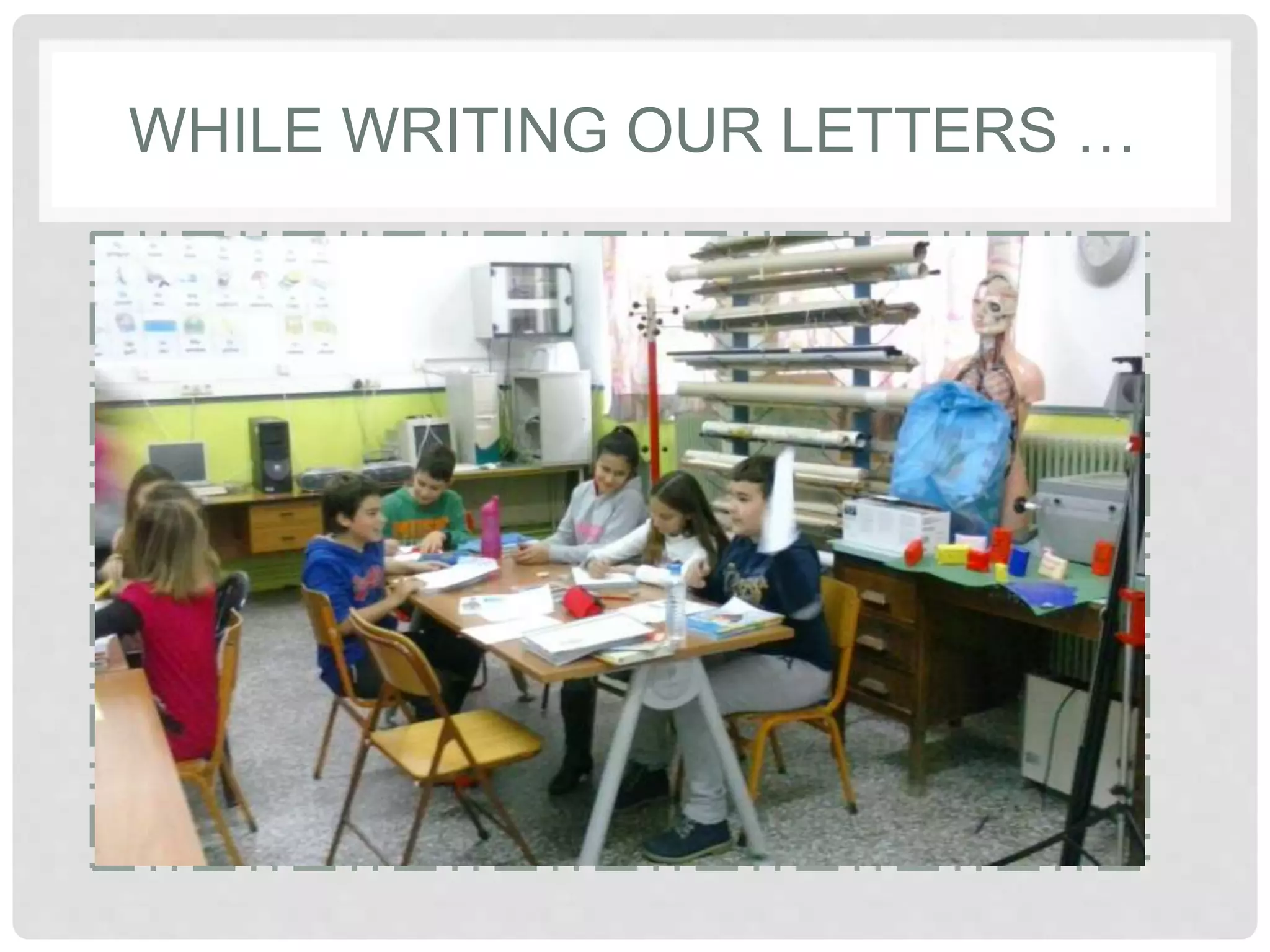 Pen-Pals in action - 1st letter exchange | PPTX | Education