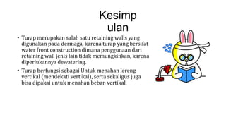 PENAHAN_DINDING_TURAP_DERMAGA.ppt