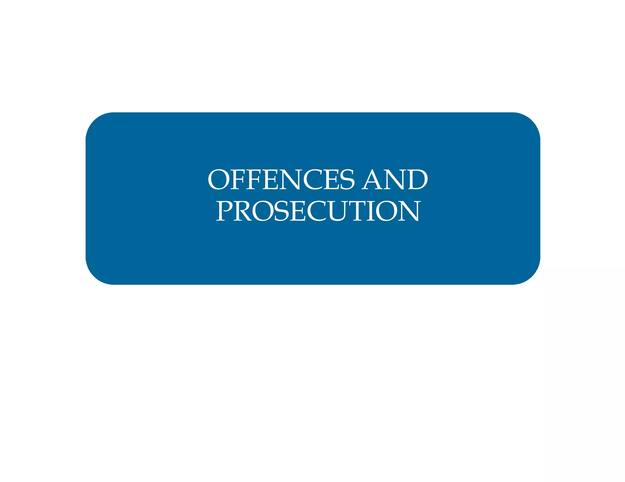 Penalties and prosecution ppt | PPTX