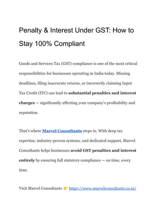 Penalty & Interest Under GST_ How to Stay 100% Compliant.pdf