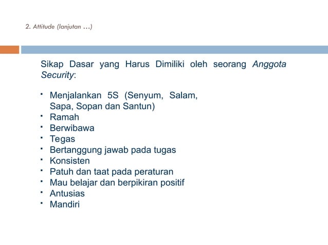 Penampilan & Sikap Tenaga Keamanan (Satpam).ppt