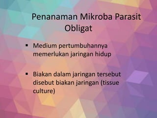 Penanaman dan isolasi mikroba, mikrobiologi | PPTX
