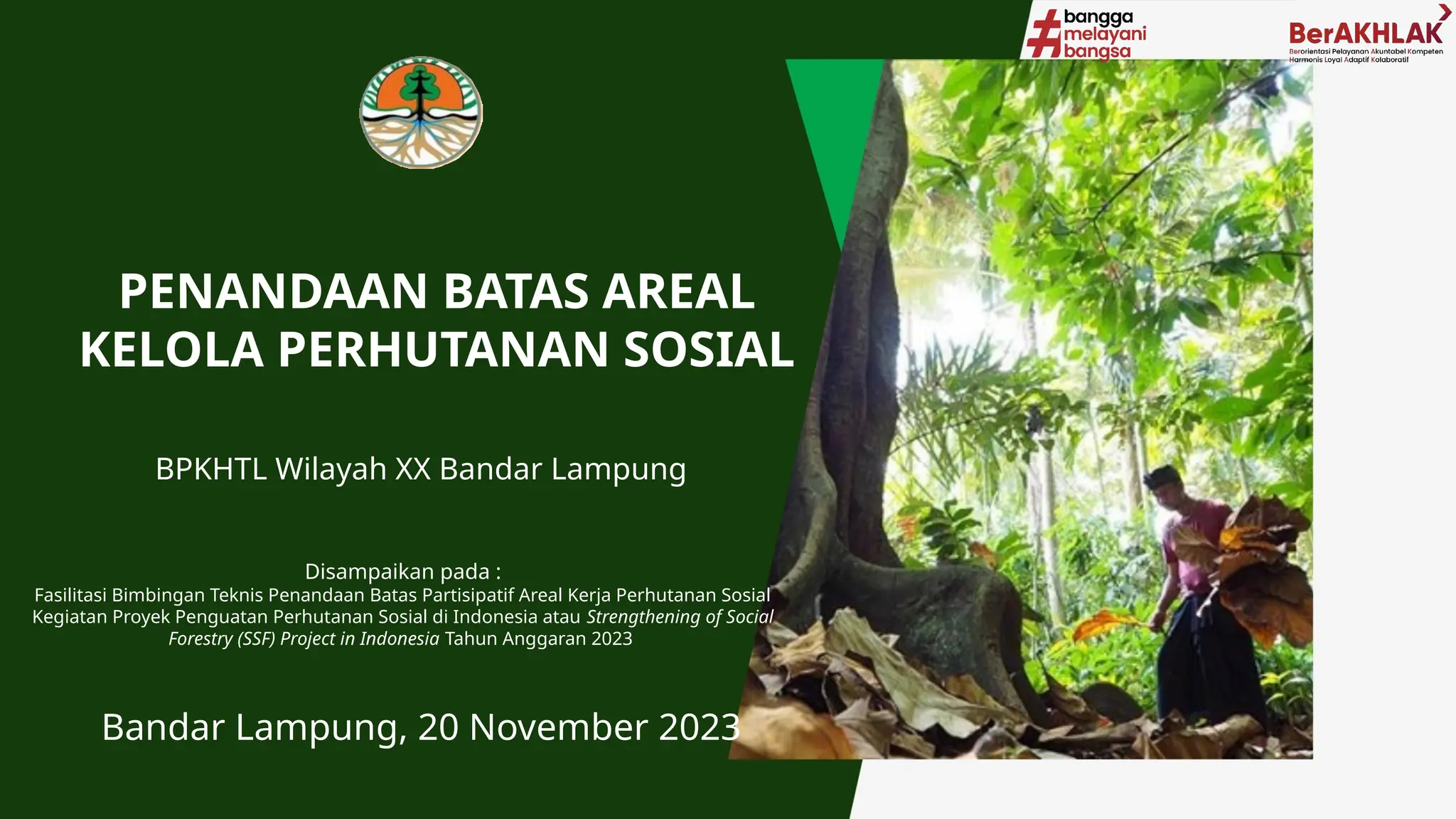 Penandaan batas areal kelola Perhutanan Sosial.pptx