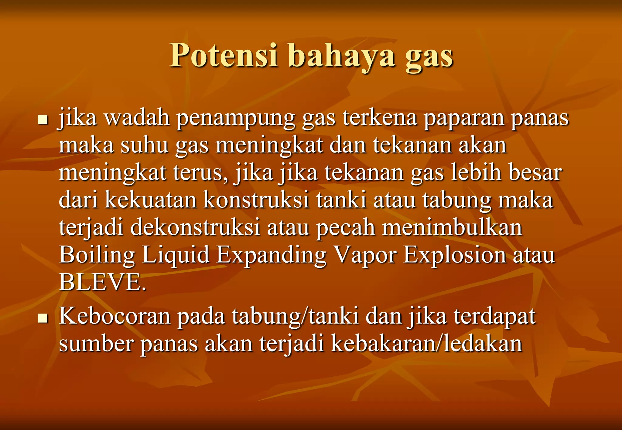 PENANGANAN BAHAN MUDAH TERBAKAR & MELEDAK.ppt
