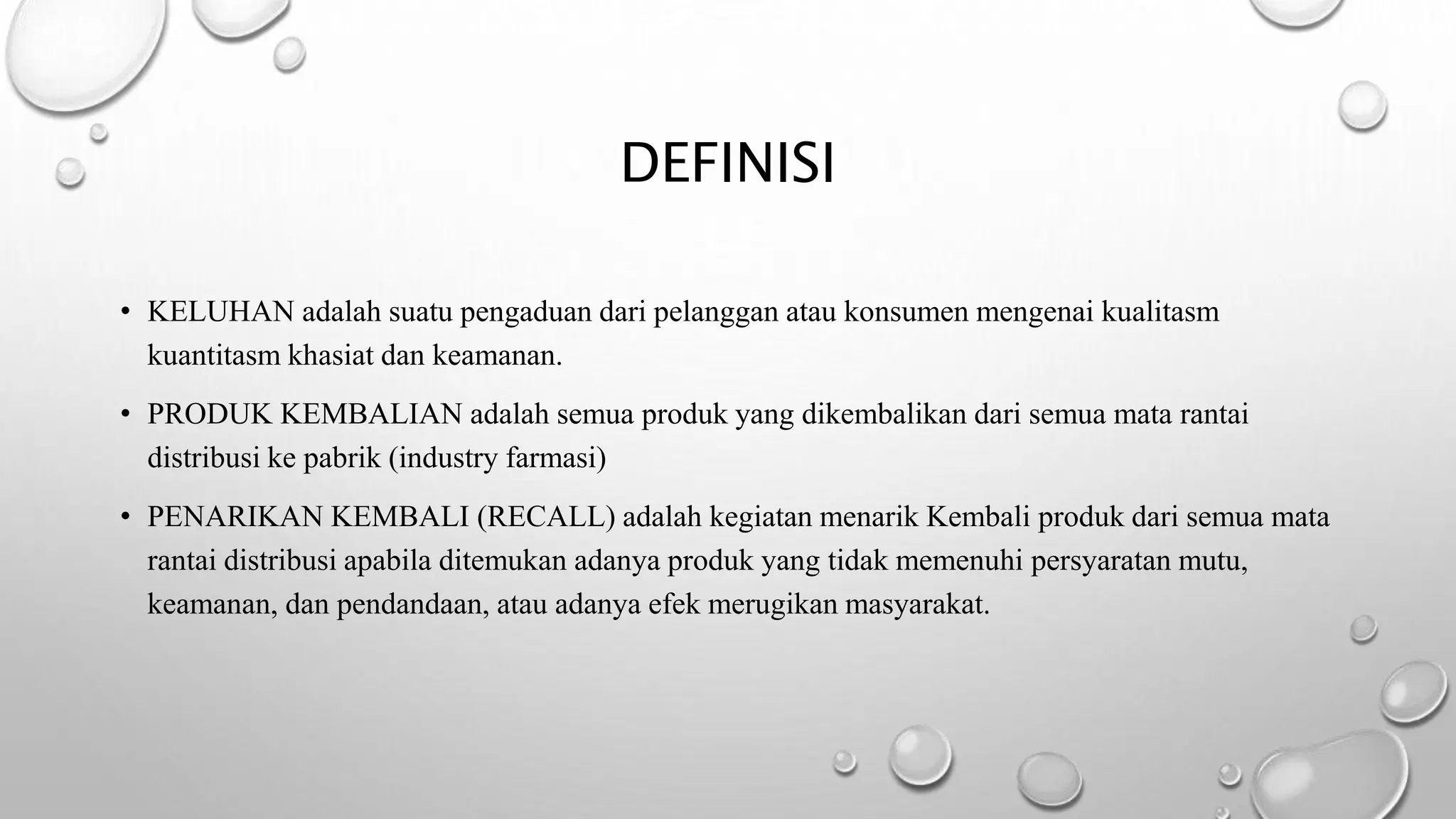 PENANGANAN KELUHAN TERHADAP PRODUK DAN PENARIKAN KEMBALI PRODUK.pptx