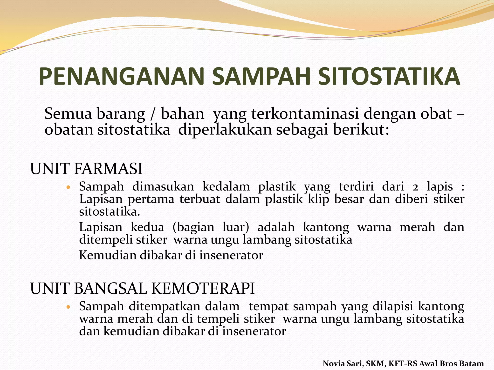 Penanganan Limbah Sitostatika Novia KFT 051215 (sos out) | PDF