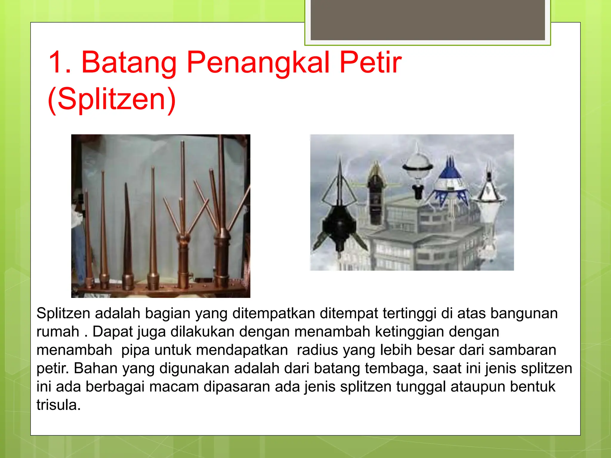 UTILITAS BANGUNAN BERUPA PENANGKAL PETIR.pptx