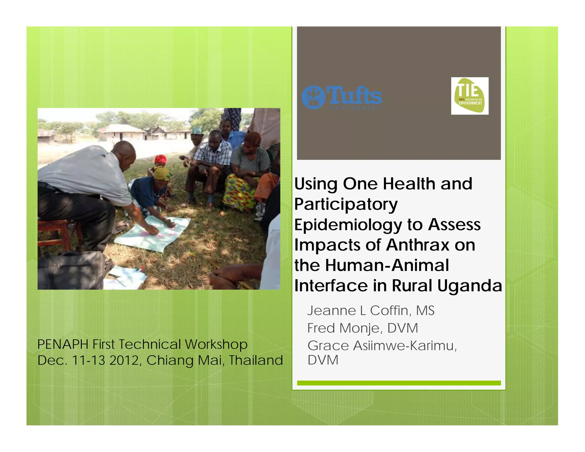 Using one health and participatory epidemiology to assess impacts of ...