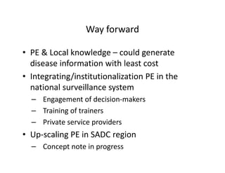 Using participatory epidemiology tools to investigate Contagious ...